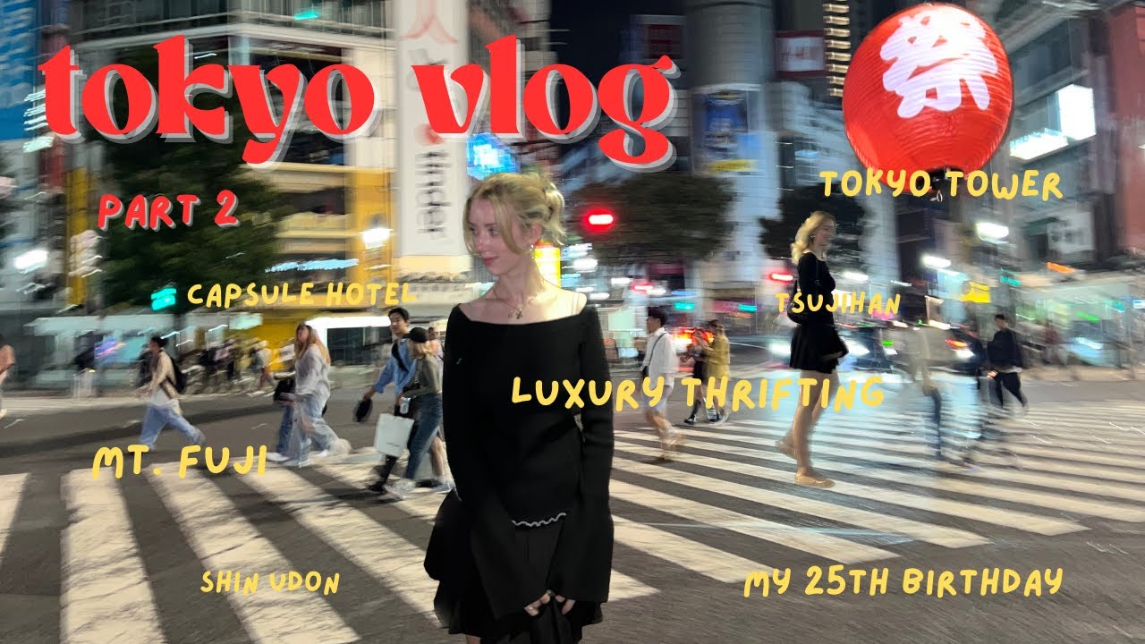 TOKYO VLOG PART 2| mt fuji, shin udon, luxury thrifting, tokyo tower ...