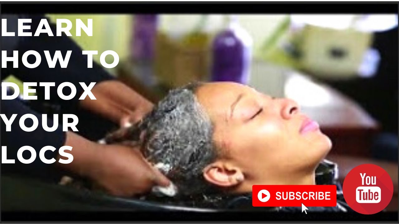 Naturally You 101: Loc Detox and Cleaning - YouTube