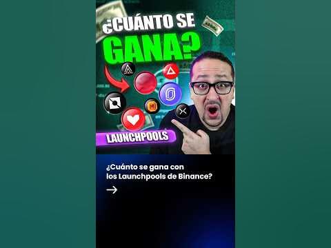 💥 CUÁNTO DINERO Se GANA Con Los LAUNCHPOOLS De BINANCE? NUEVO LAUNCHPOOL ALT #shorts - YouTube