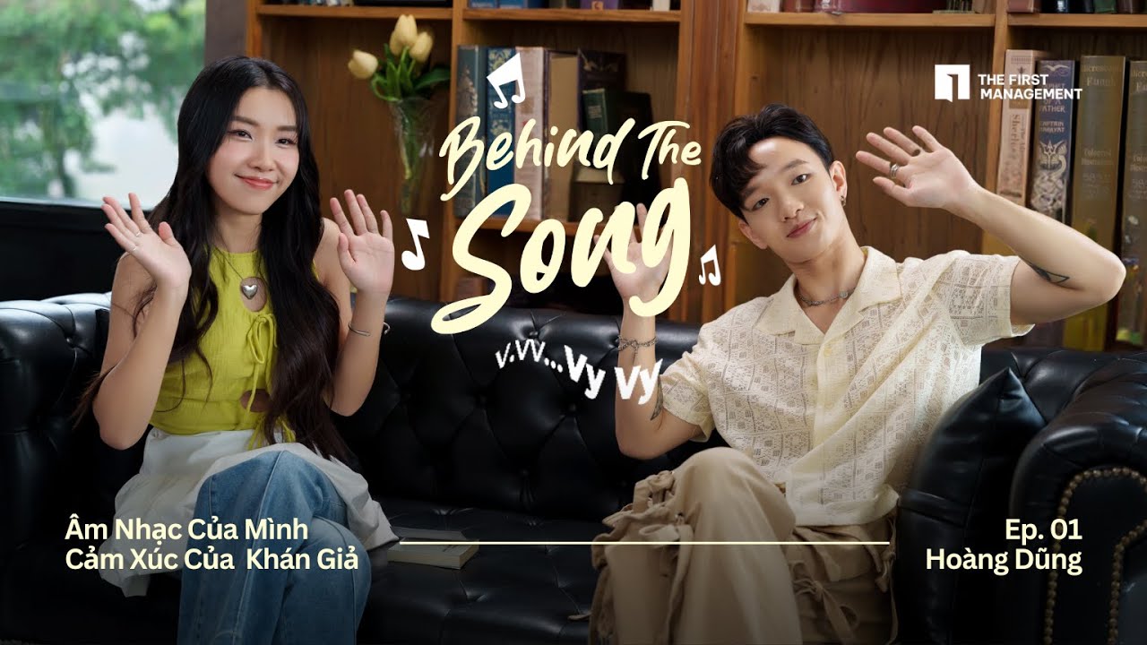 Âm Nhạc Của Mình, Cảm Xúc Của Người Nghe - Hoàng Dũng | Behind The Song ...