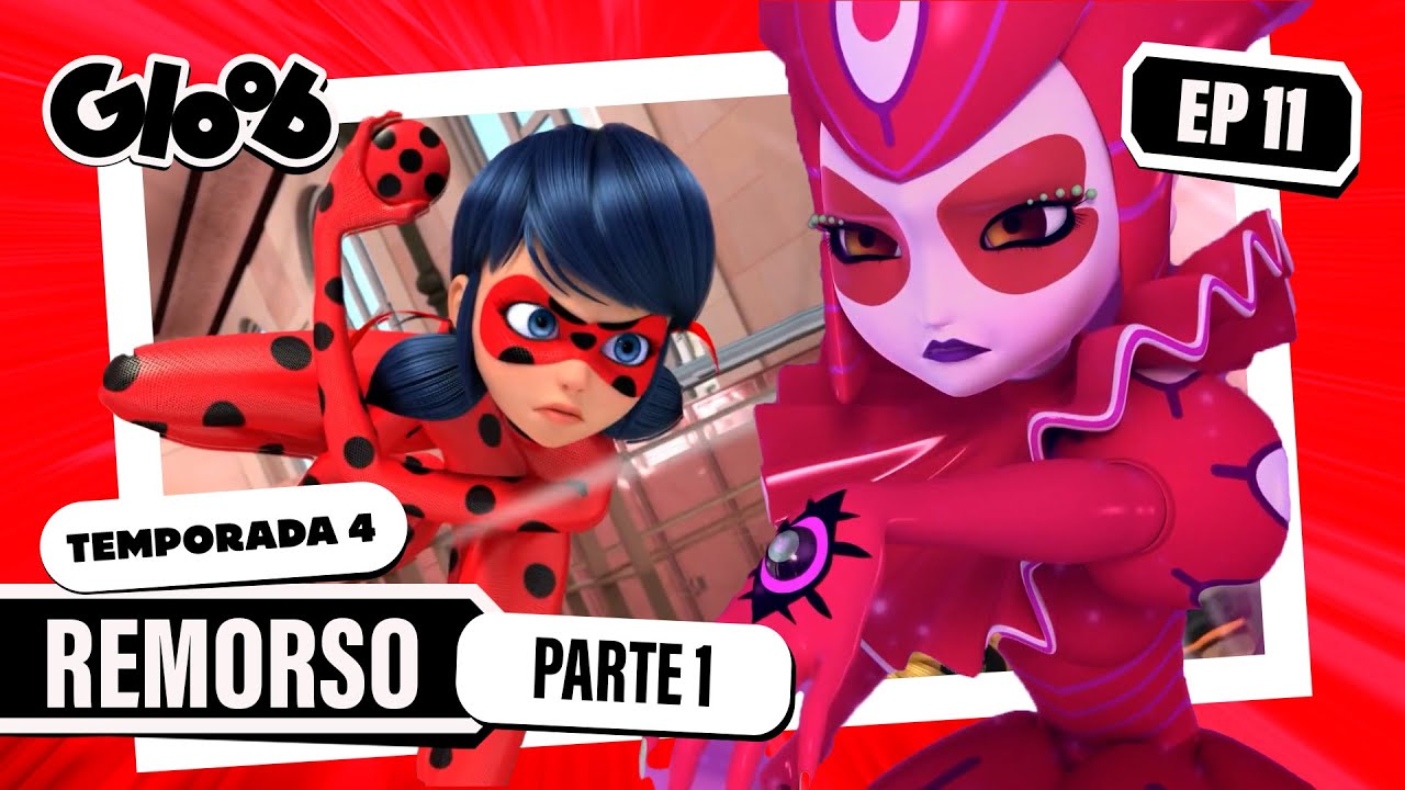 REMORSO EPISÓDIO COMPLETO PARTE 1 | MIRACULOUS LADYBUG 4ª TEMP | Mundo ...