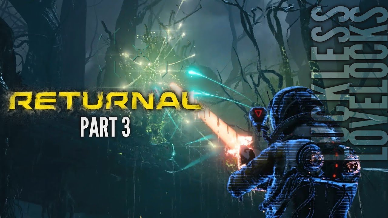 Returnal Part 3 // Parasites // Let's Play on Stream 4k 60fps - YouTube