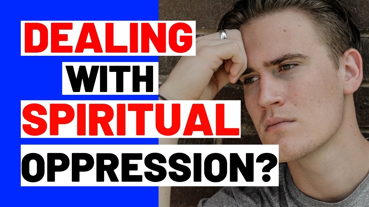 Dealing with Spiritual Oppression? - Prayer For Freedom From Oppression ...