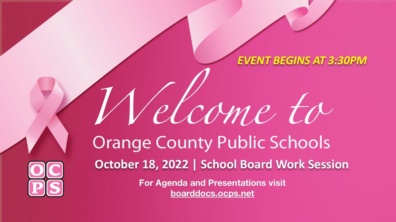 OCPS | 2022-10-18 School Board Work Session - YouTube