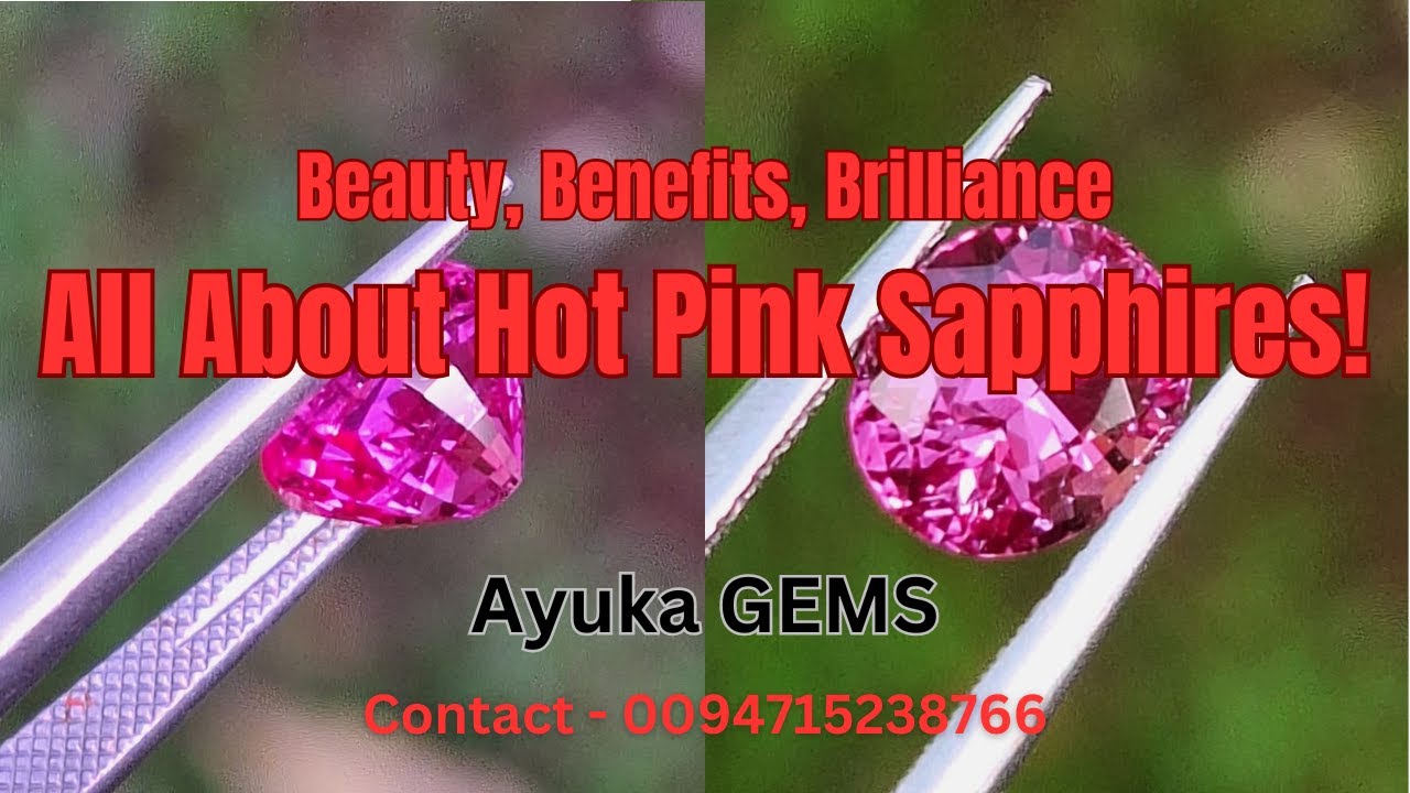 Uncover the Power of Pink: Discover Hot Pink Sapphires! - YouTube