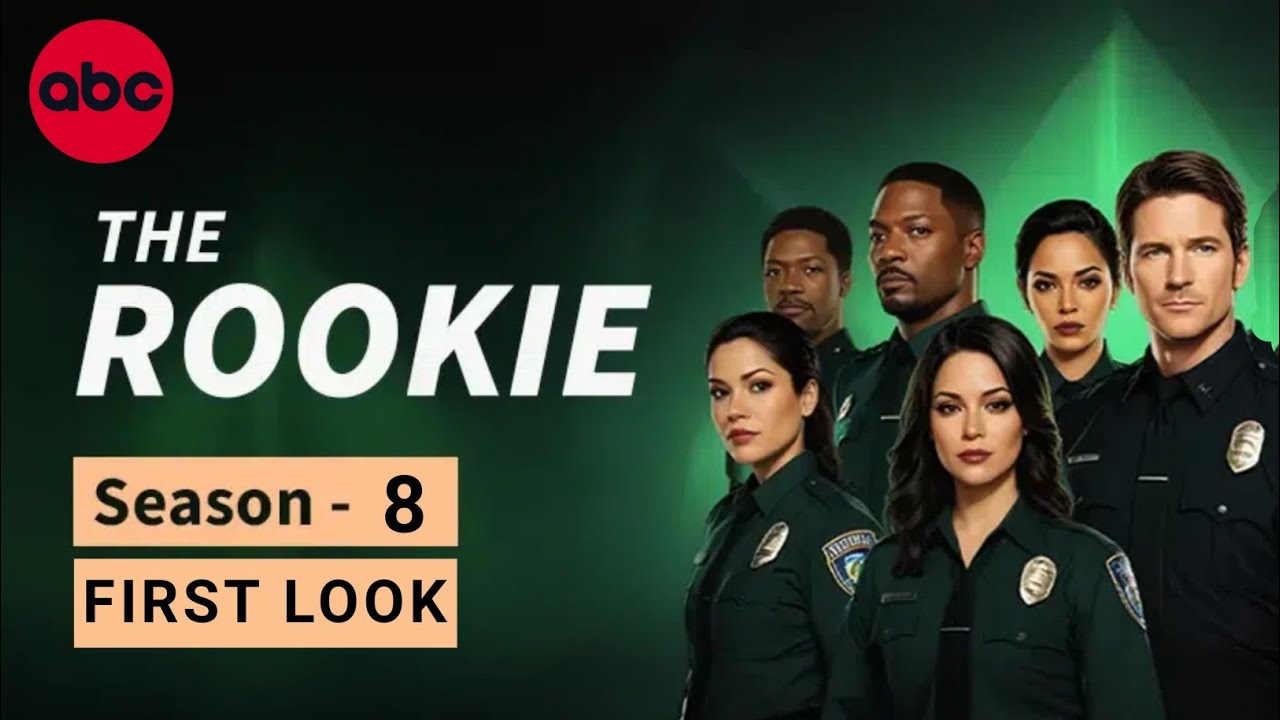 The Rookie Season 8 First Look | The Rookie | Trailer | Season 8 ...