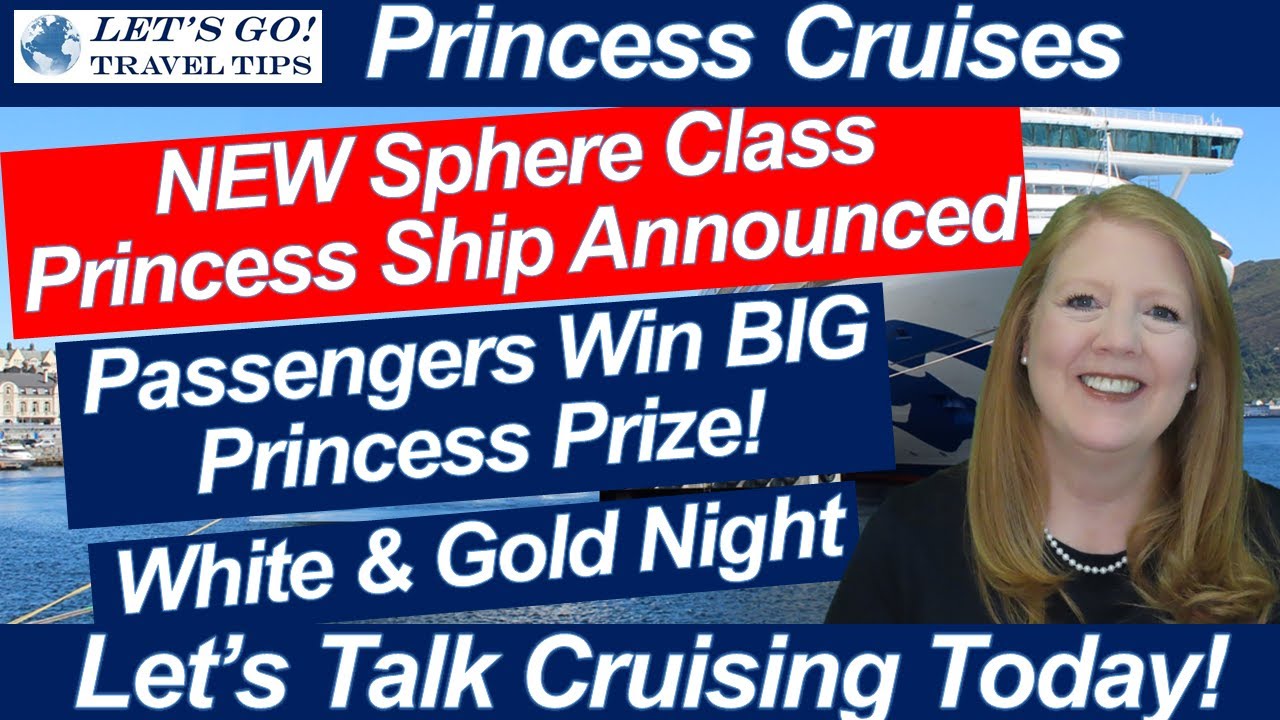 CRUISE NEWS! NEW PRINCESS SPHERE CLASS SHIP ALASKA STORM BIG WIN ...