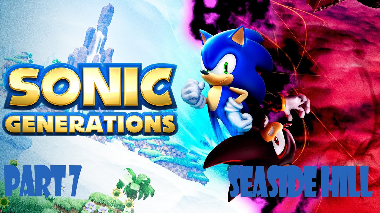 Sonic X Shadow Generations (Sonic Generations Remaster) No Commentary ...