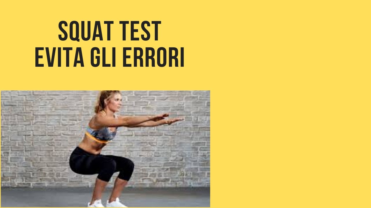 Squat Test - come eseguire correttamente lo squat. - YouTube