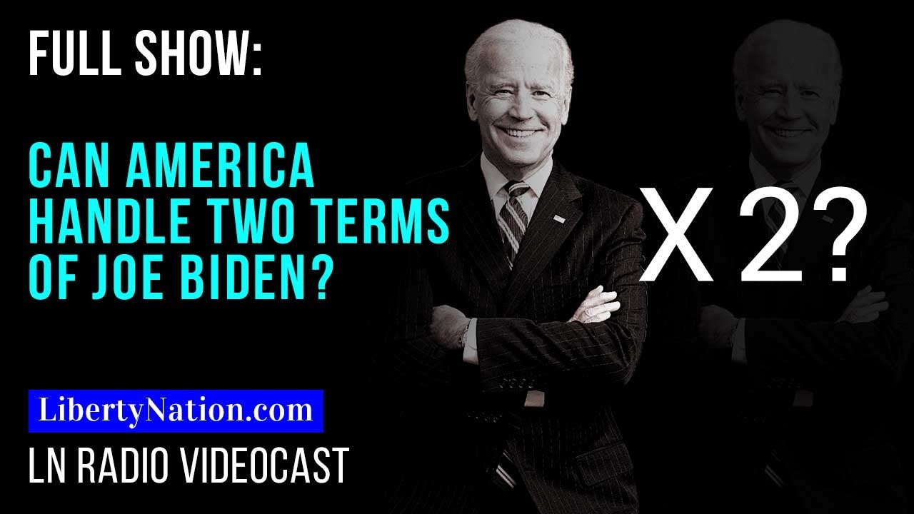 Can America Handle Two Terms of Joe Biden? - YouTube