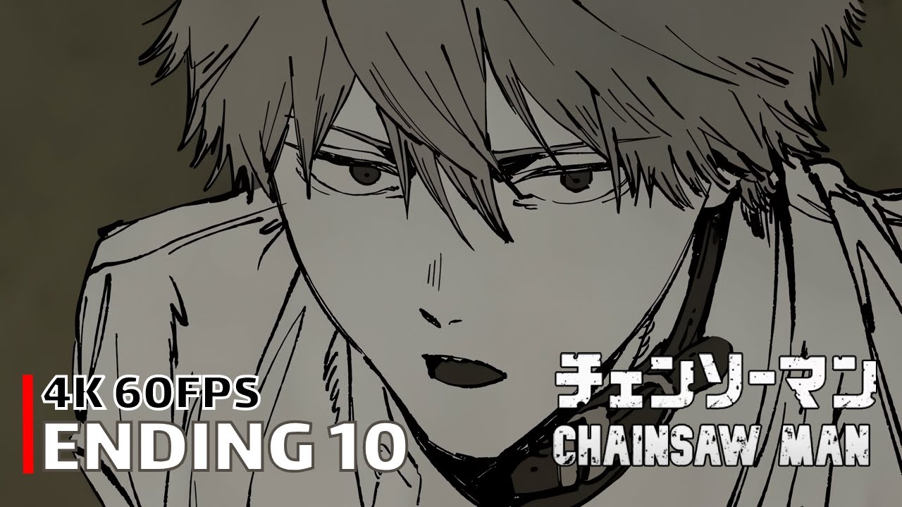 Chainsaw Man - Ending 10 [4K 60FPS | Creditless | CC] - YouTube