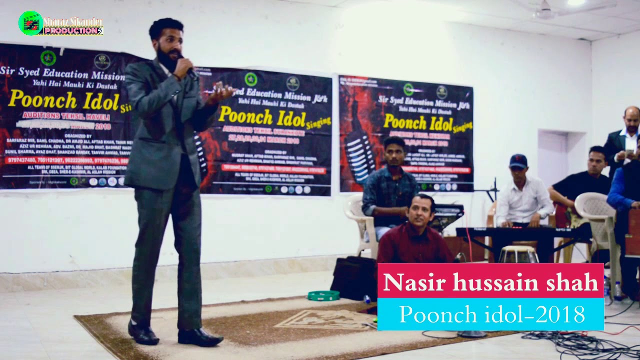 Nasir Hussain Shah-Poonch Idol 2018 ||Sharaz Sikander|| - YouTube