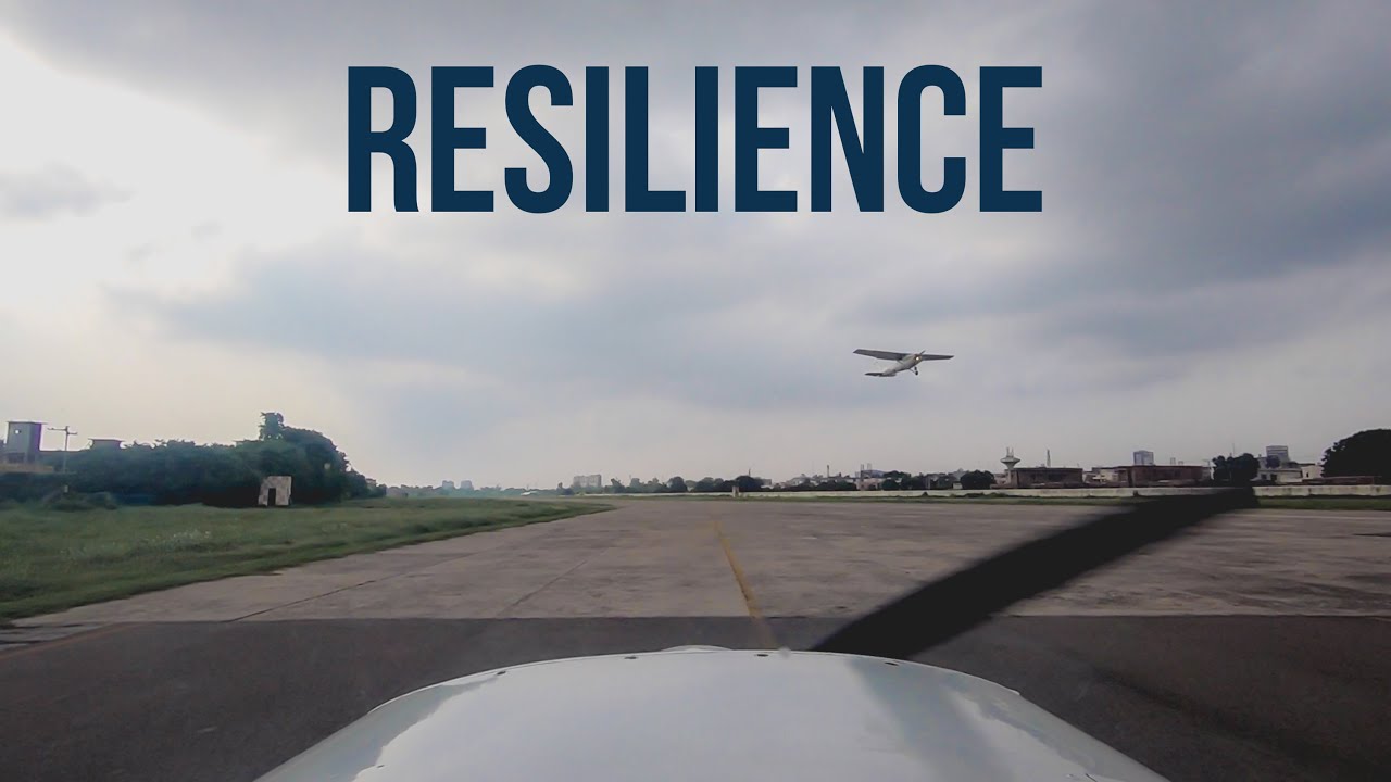 Resilience - An Aviation Film - YouTube