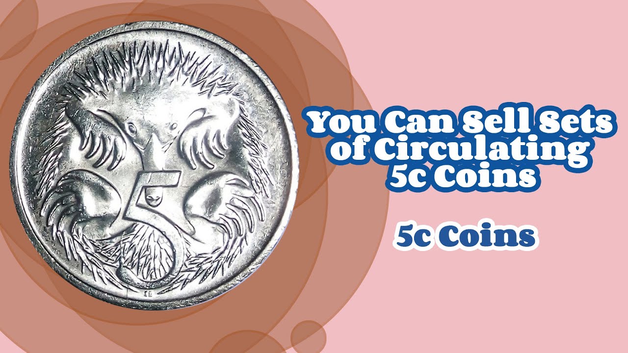 You Can Sell Sets of Circulating 5c Coins (5c Coins) - YouTube