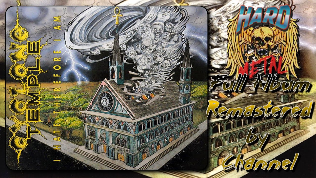 Cyclone Temple - I Hate Therefore I Am (1991) Full Album - YouTube