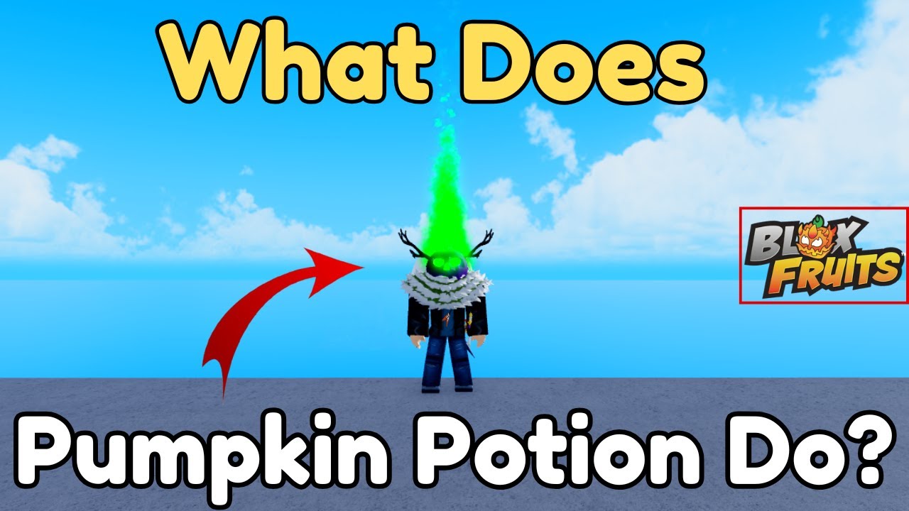 What Does Pumpkin Potion Do In Blox Fruits? | Pumpkin Potion Buff's ...