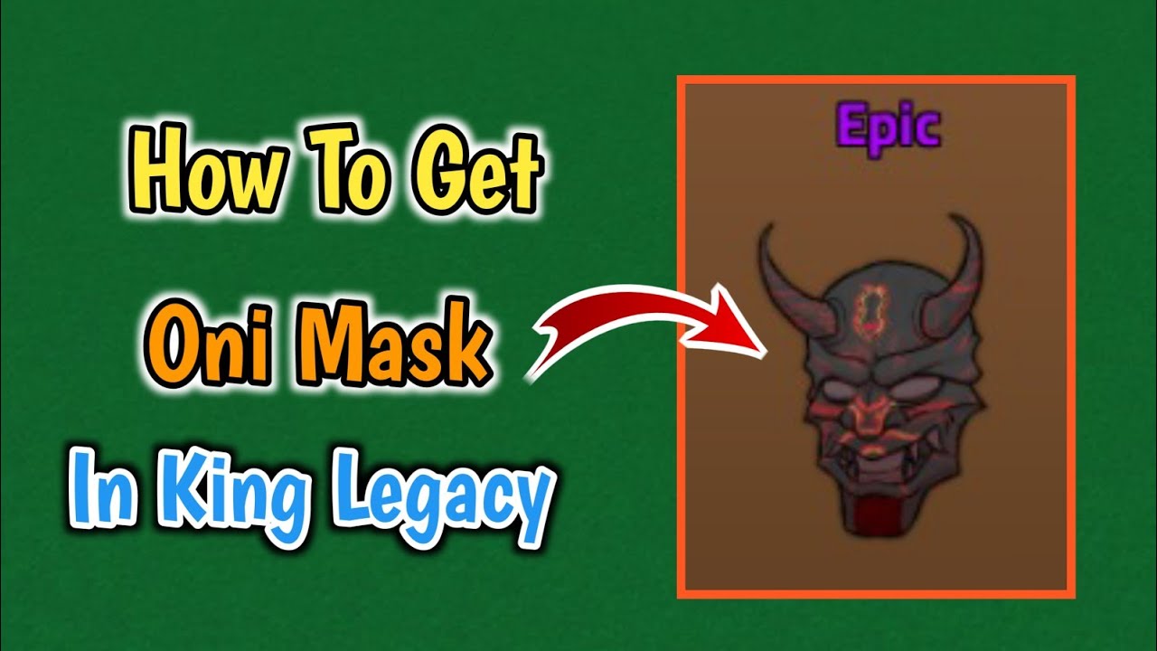 How To Get Oni Mask In King Legacy | Oni Mask Complete Guide - YouTube