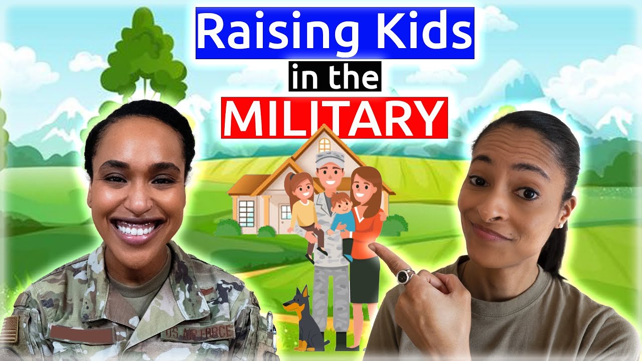 Raising Children in the Military + Mil-to-Mil Relationships | Military ...