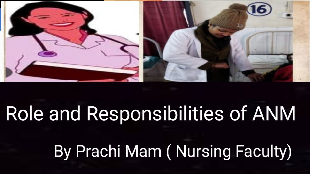 Role and Responsibilities of ANM in Easy language | HINDI - YouTube