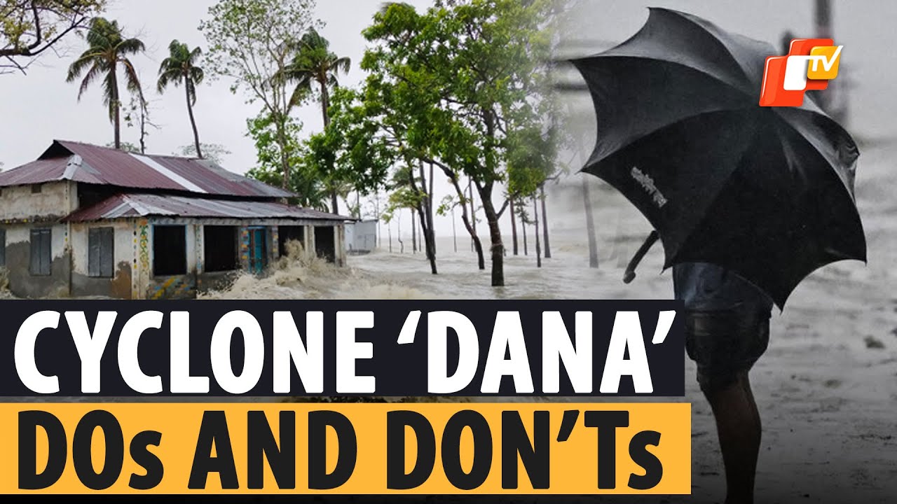 Cyclone ‘Dana’ Impact: Follow These 10 Safety Measures - YouTube