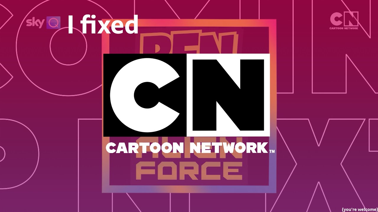I fixed Cartoon Network (You're welcome) - YouTube