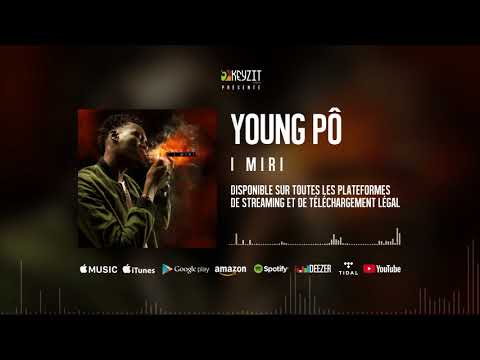 Young Pô - I Miri (Son Officiel)