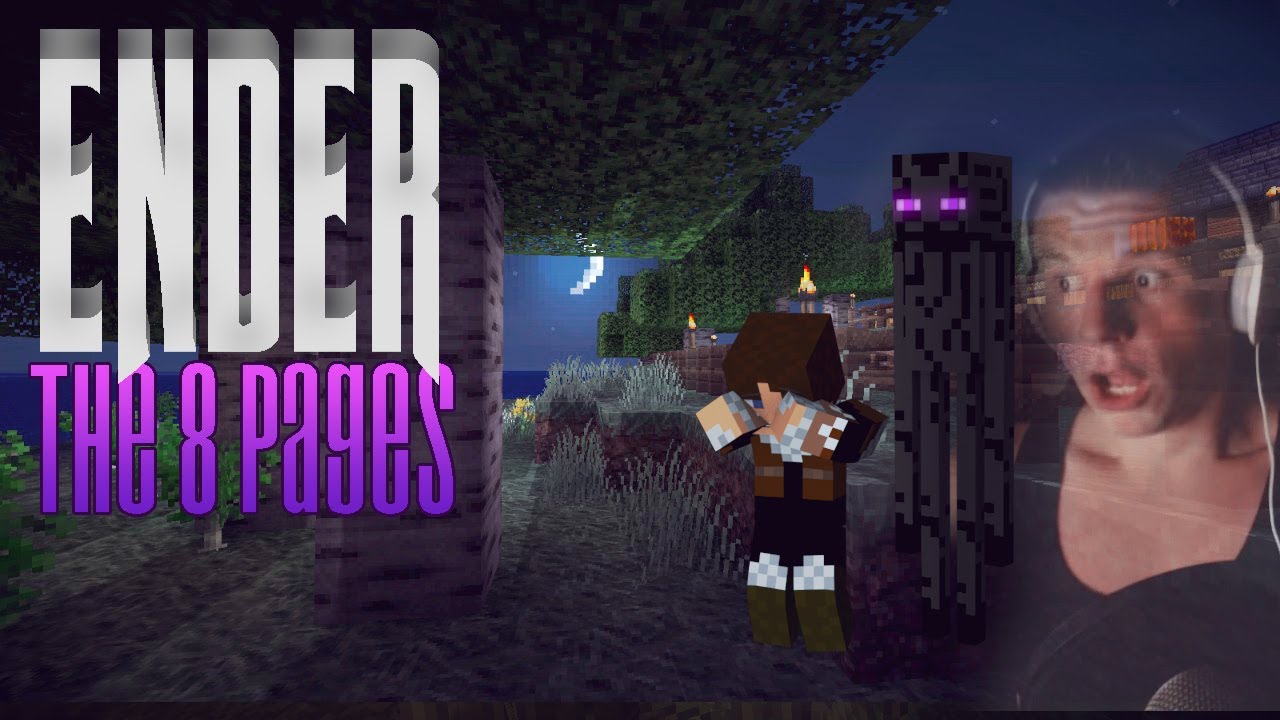 Minecraft: ENDER - The Eight Pages w/ Facecam (Minecraft Horror Map ...