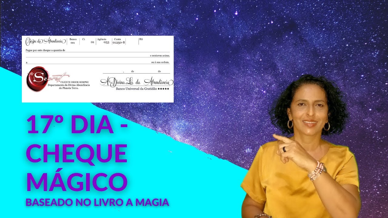 17º DIA DE MAGIA DA GRATIDÃO - CHEQUE MÁGICO - YouTube