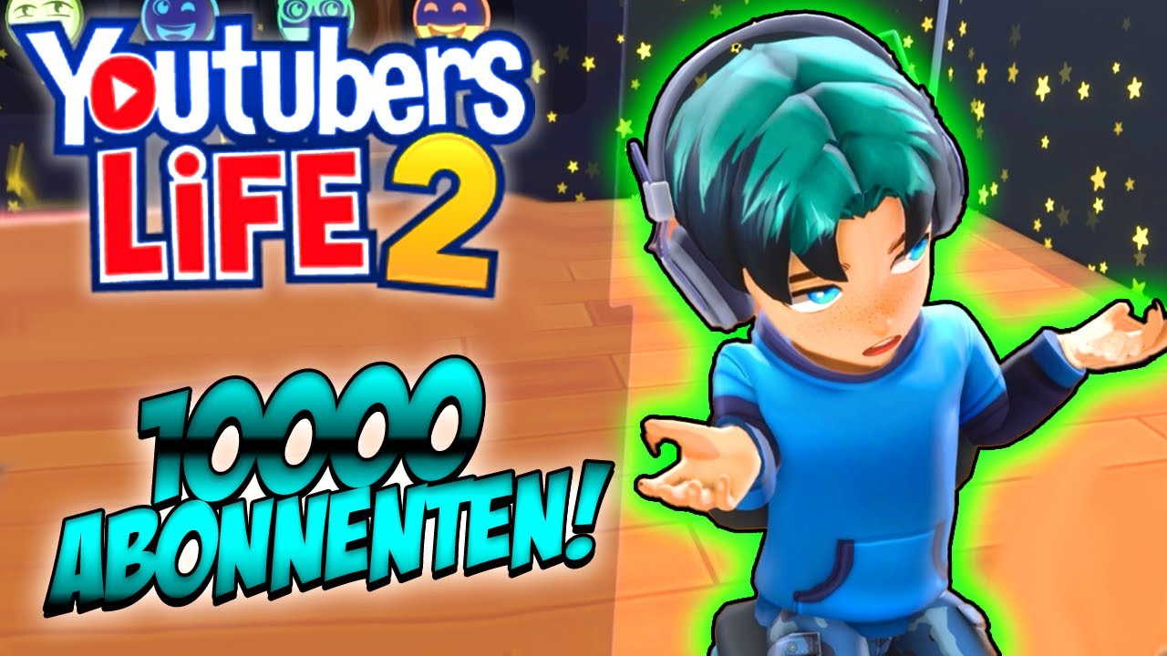 10000 ABONNENTEN nur durch ROBLOX VIDEOS!! (Youtuber Life Sim 2) - YouTube