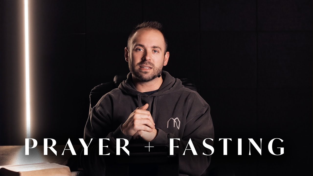 Prayer + Fasting Explained - YouTube