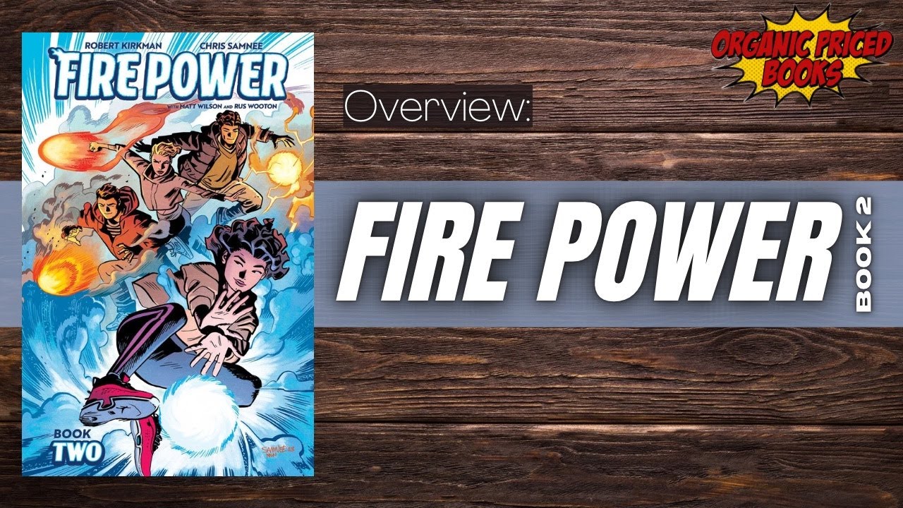 Fire Power Book Two Overview | @TheComicBookReport - YouTube