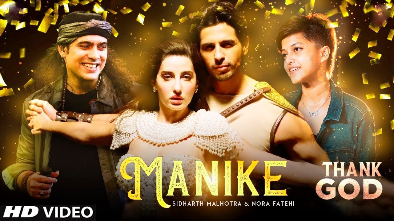 Manike Mage Hithe Song Lyrics - Thank God | Nora Fatehi, Sidharth M ...