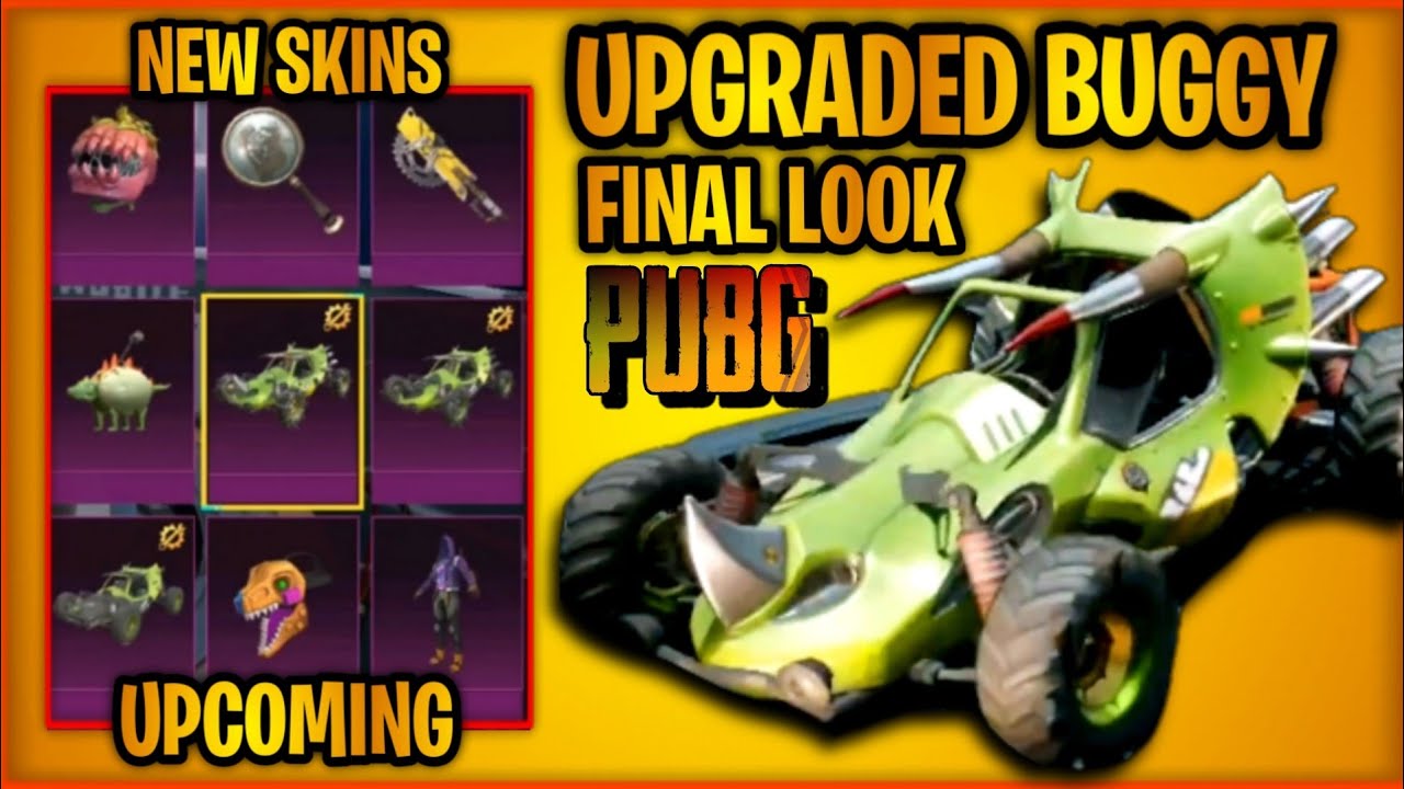 Pubg Next Upgraded Vehicle Skin | Upgraded Buggy Skin | Final Look ...