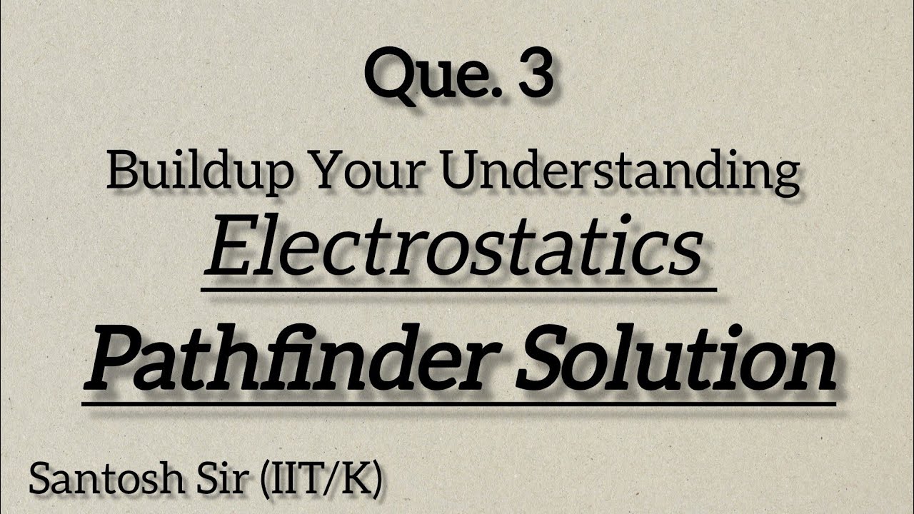 Pathfinder Electrostatics - YouTube