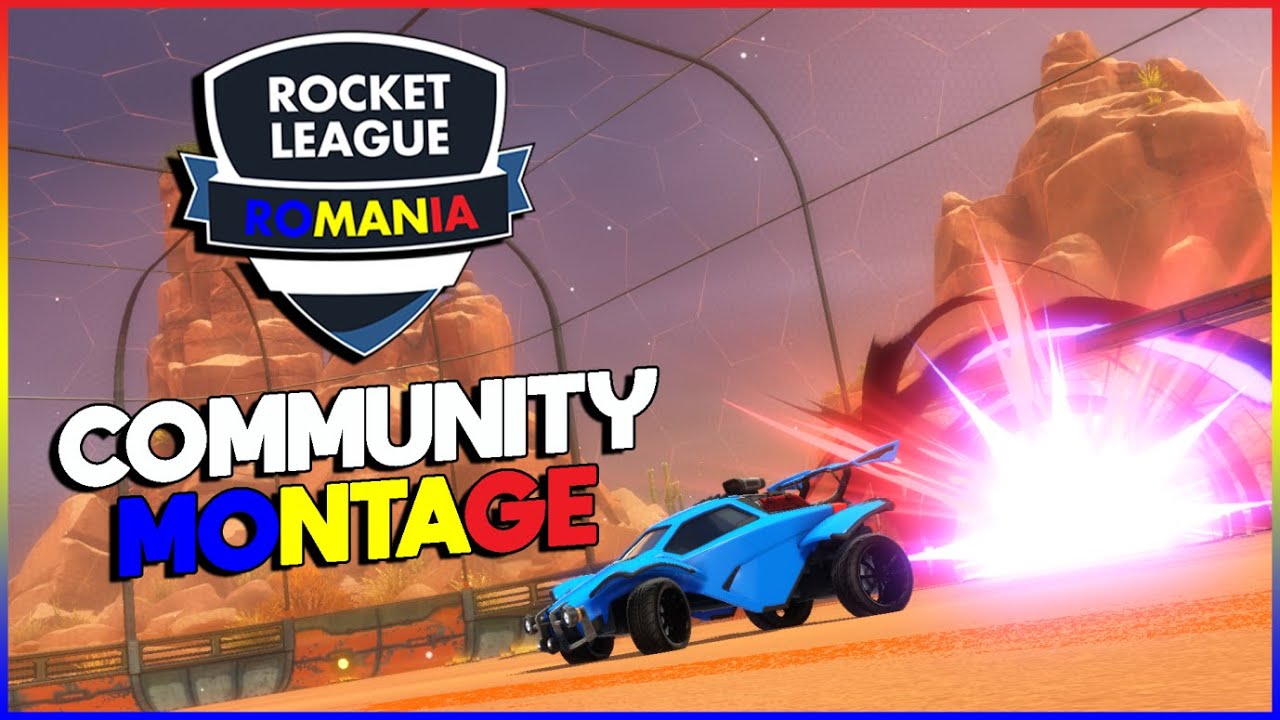 Rocket League Romania | Montajul Comunitatii - YouTube