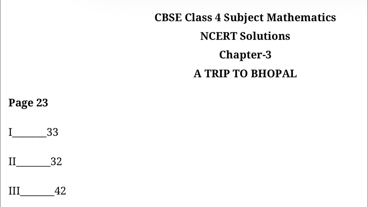 Class 4 ,maths, chapter 3, A Trip to Bhopal question answer solution - YouTube