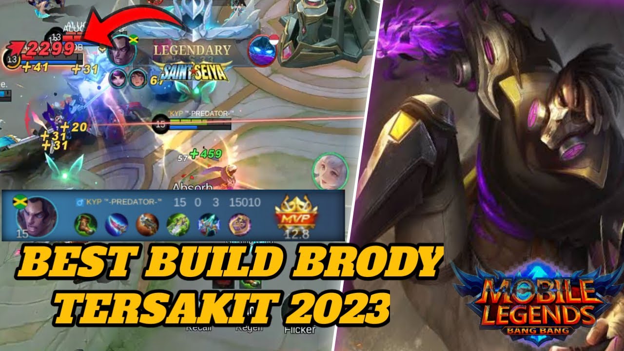 SAKIT BANGET BUILD BRODY YG SATU INI!!! BEST BUILD BRODY|SOLO RANK|MLBB ...