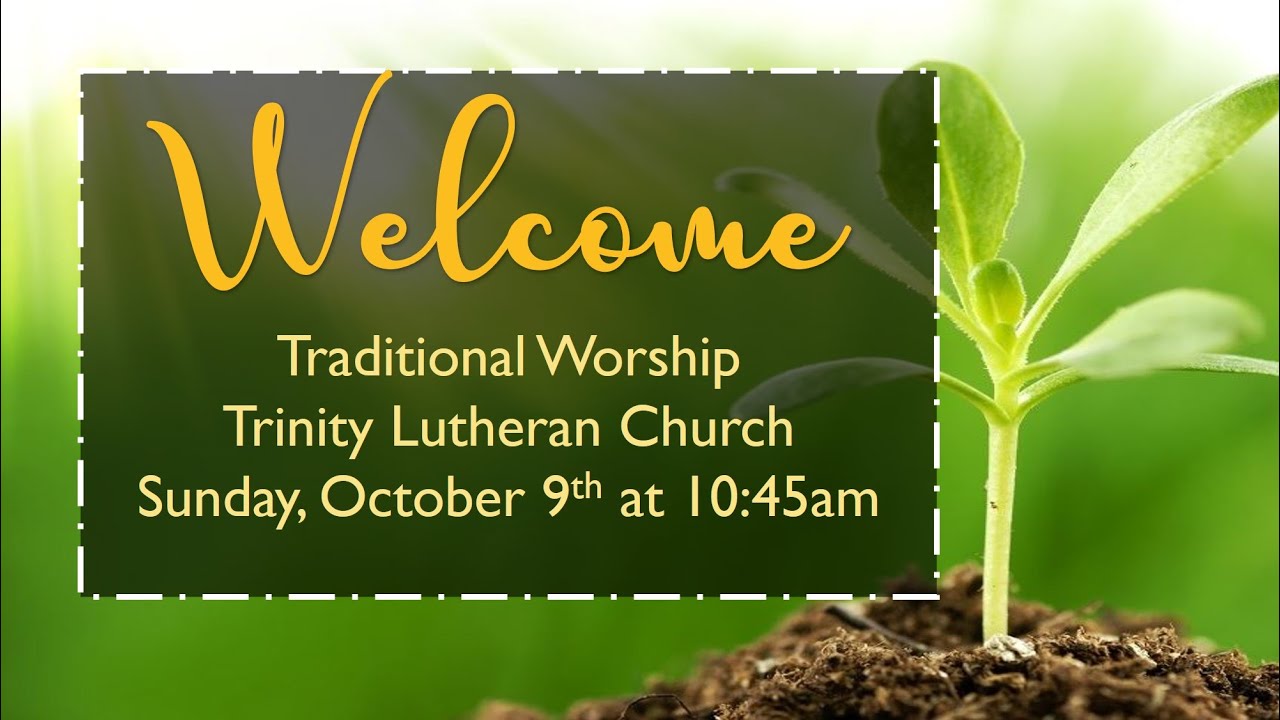 Traditional Worship - Sunday, October 9, 2022 - YouTube