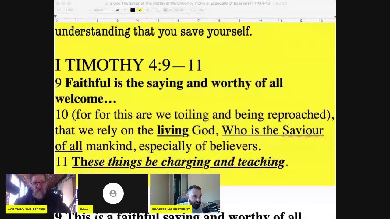 Is God The Savior of The Worthy or the Unworthy ? Only or Especially Of Believers? I TIM 4:10 ...