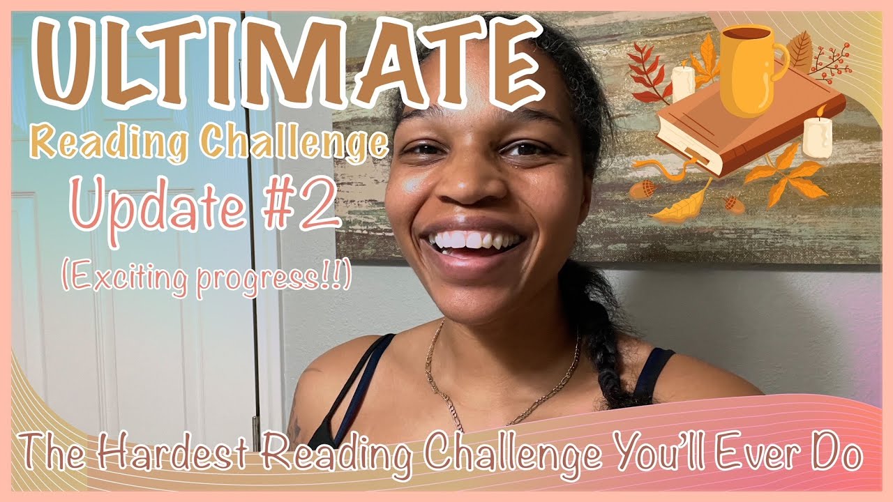The ULTIMATE Reading Challenge | Update #2 - YouTube