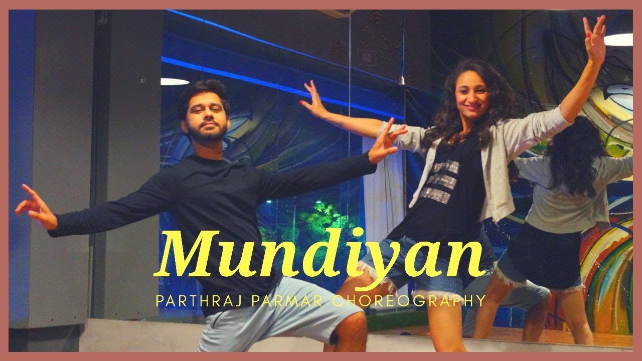 Mundiyan Dance Choreography by Parthraj Parmar | Baaghi 2 Movie - YouTube