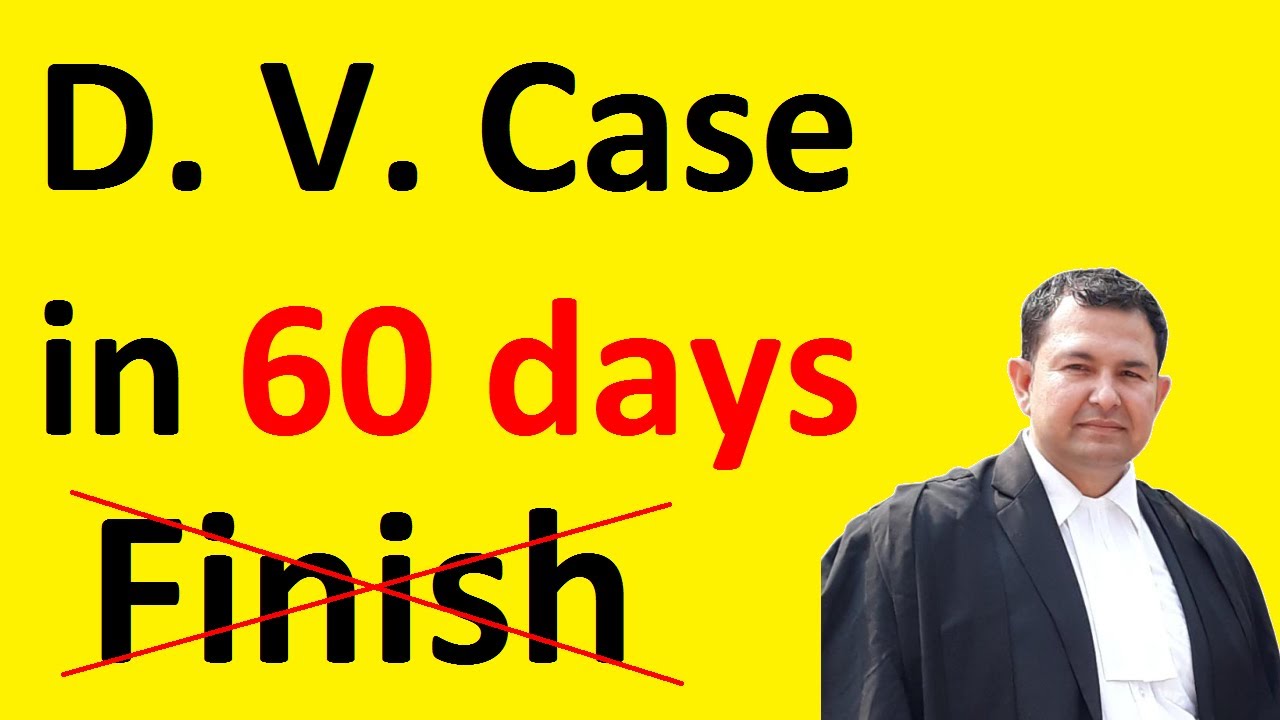 how to win domestic violence case in 60 days | section 12 d v case ...