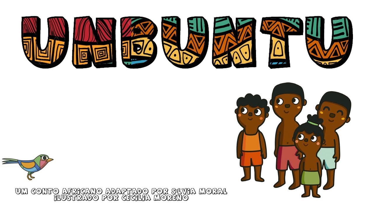 UBUNTU - UM CONTO AFRICANO - HISTORIA INFANTIL - YouTube