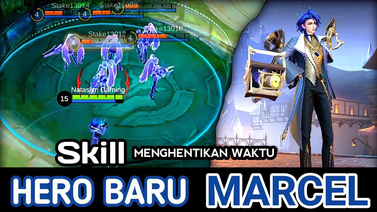 Penjelasan Skill Marcel Hero Baru Mobile Legends - YouTube