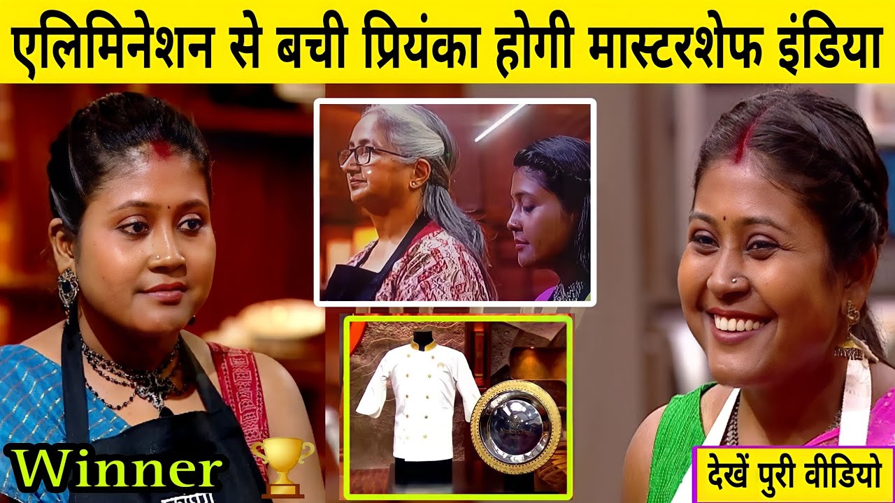 MasterChef India 2023 | MasterChef India | MasterChef Priyanka Biswas ...