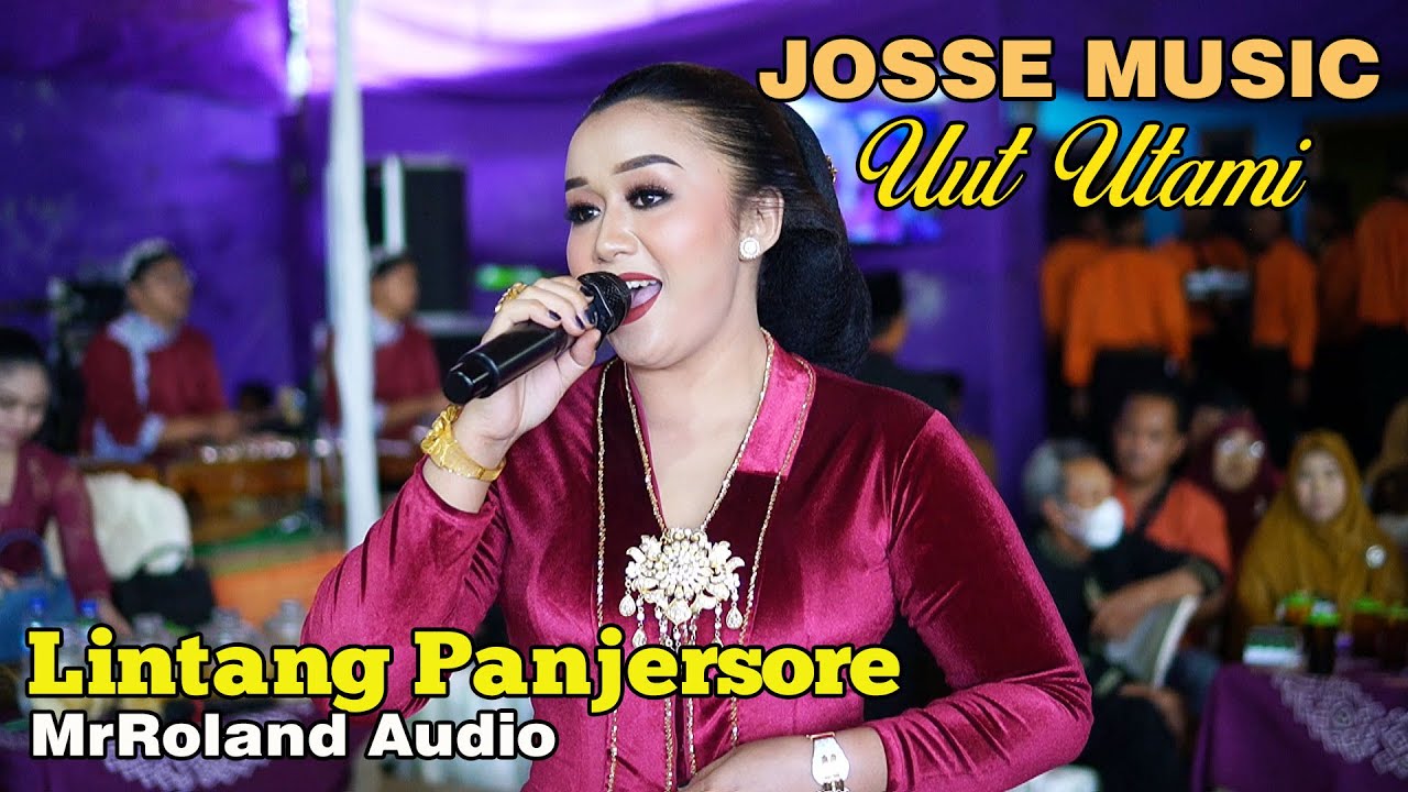 NGLARAS BANGET..LINTANG PANJERSORE || JOSSE MUSIC || MrRoland Audio ...