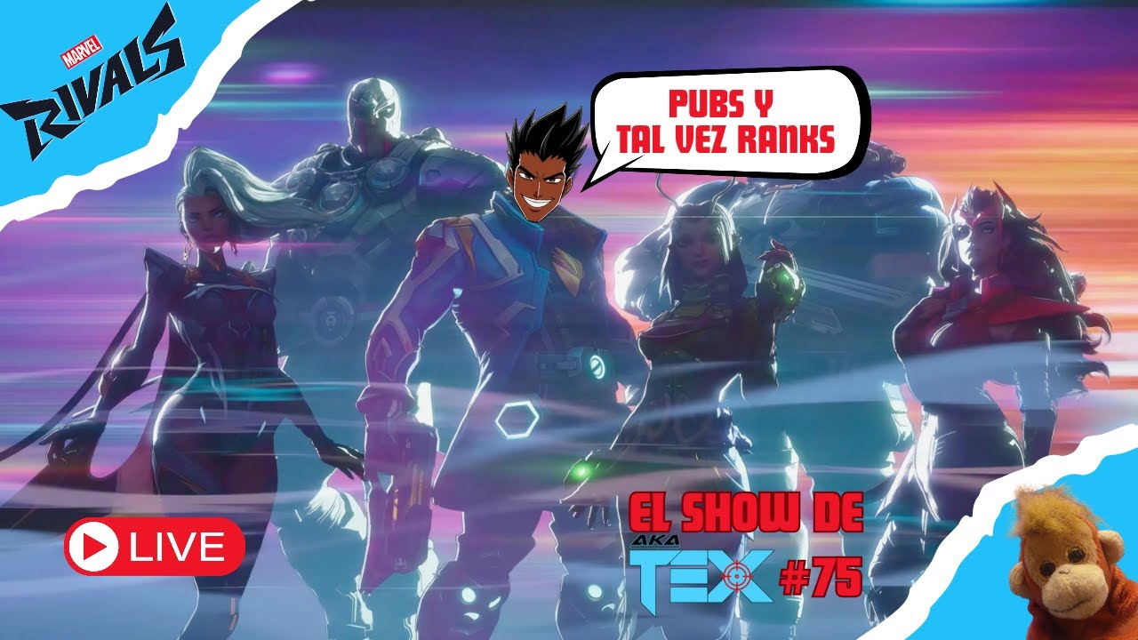 VAMOS POR CELESTIAL PERROS!!! - AKATEX - LIVE - MARVEL RIVALS - YouTube