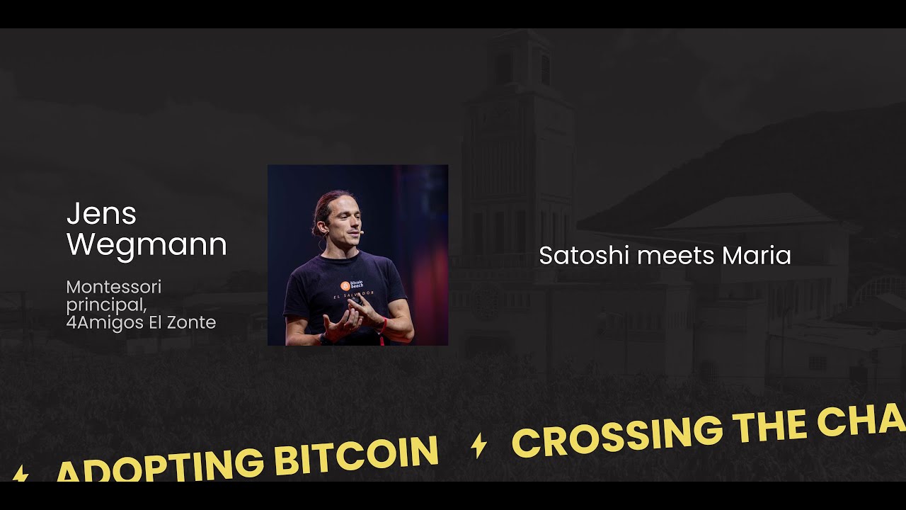 Satoshi Meets Maria Montessori: Exploring Bitcoin in Education - YouTube