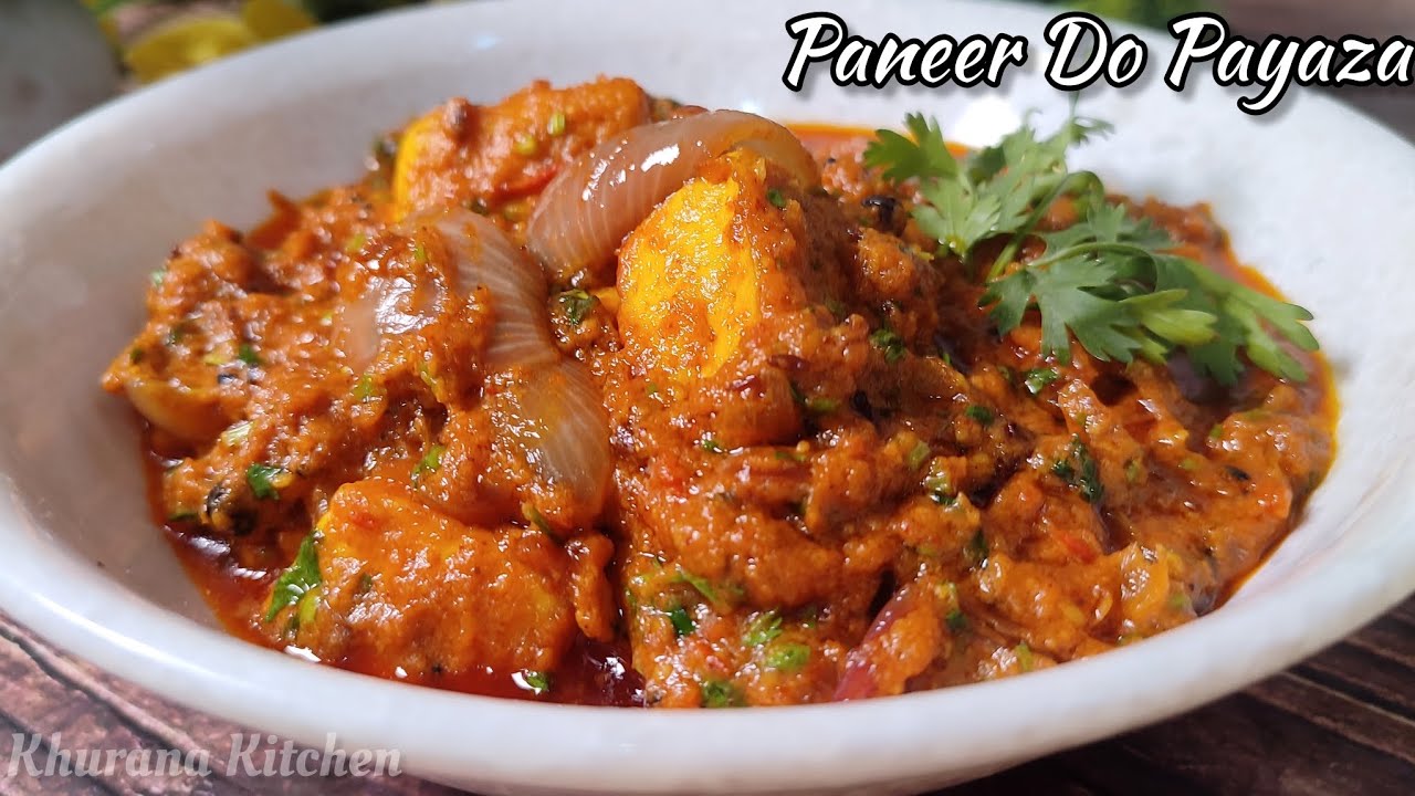 Paneer Do Pyaza Restaurant Style | पनीर दो प्याजा़ | How To Make Paneer ...