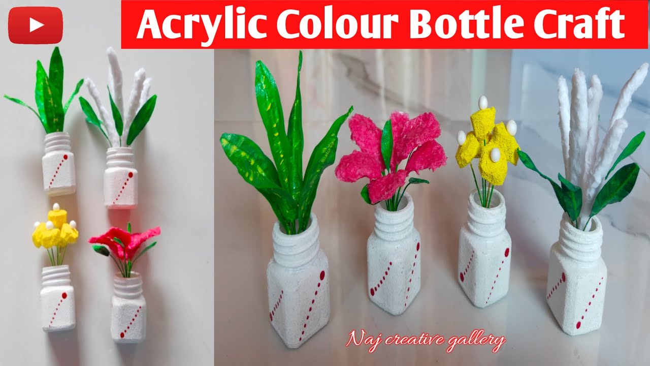 Acrylic Paint Bottle Craft|Empty Paint Bottle Crafts|Home Decor Ideas ...